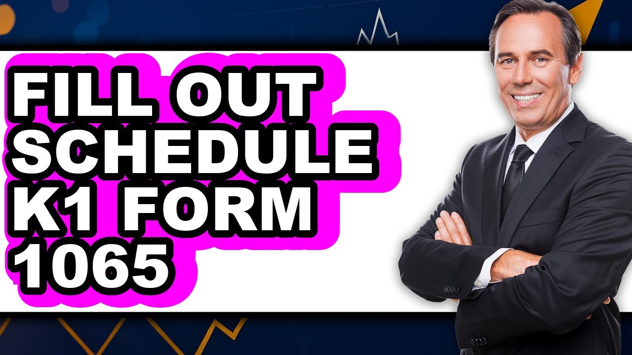 How to Fill Out Schedule K-1 Form 1065 (Full Guide) - YouTube