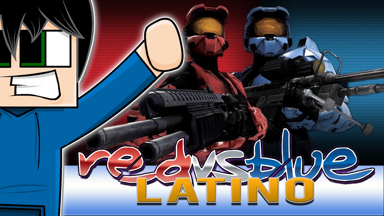 Ve a Red vs Blue Latino - YouTube