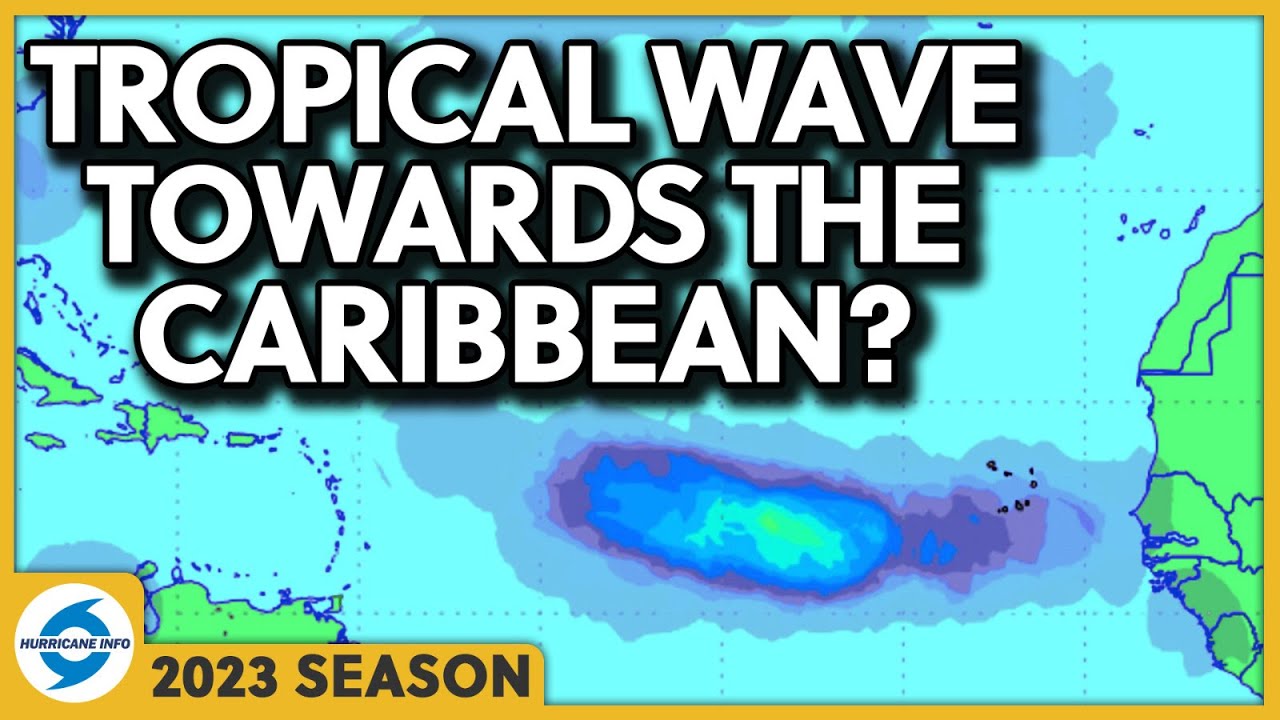 Tropical wave would travel further west. Will it reach the Caribbean ...