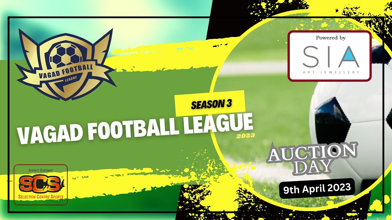 VAGAD Football League 2023 || AUCTION DAY || Season 3 || 9th April 2023 ...