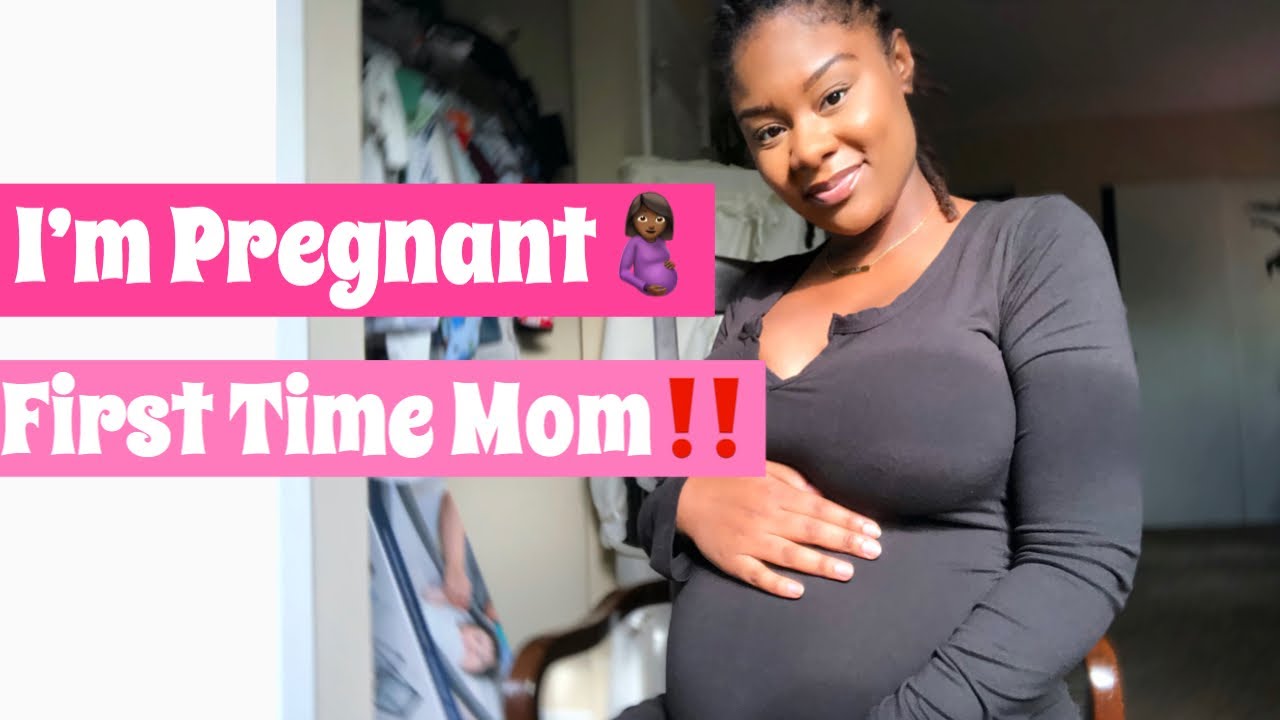 Im Pregnant First Time Mom 2020 Youtube