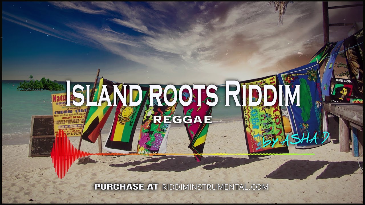 Reggae Instrumental - Island Roots Riddim - Riddim Instrumental by asha ...