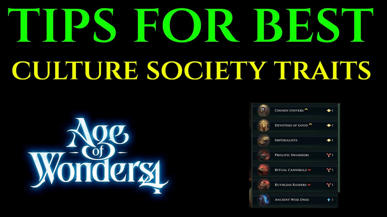 BEST CULTURE BUILD Society Trait Tips AGE OF WONDERS 4 Guide - YouTube