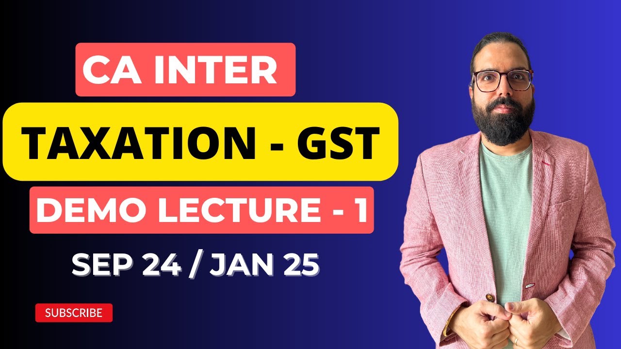 CA INTER GST DEMO | Day 1 Part-1 GST in India an Introduction Sep 24 ...