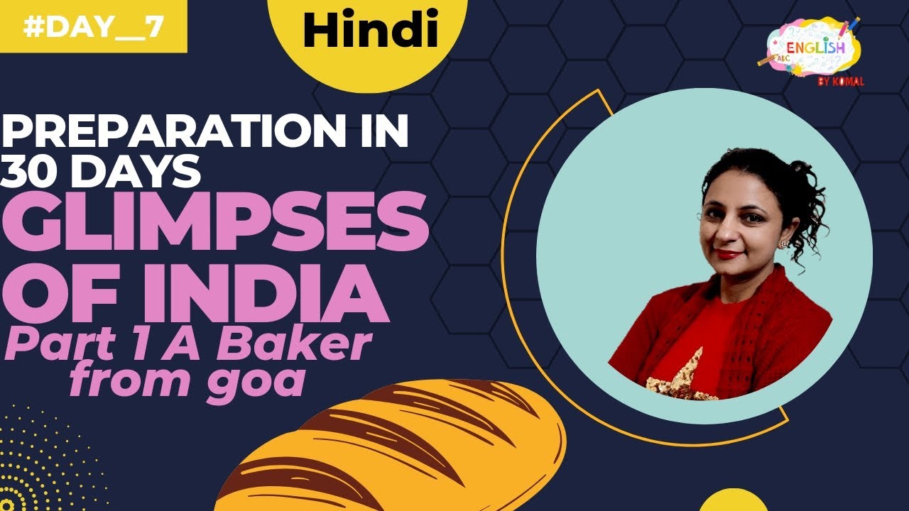 A Baker from Goa Chapter Class 10 | Part 1 | #day7 - YouTube