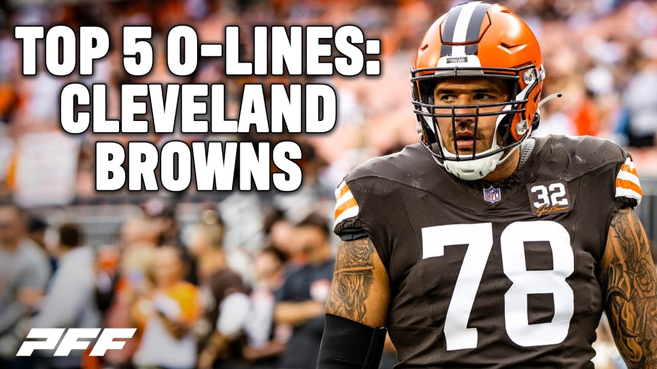 Cleveland Browns: Top-5 Offensive Line Headed Into the 2024 Season ...