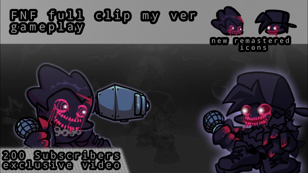 FNF Full clip - my version gameplay - YouTube