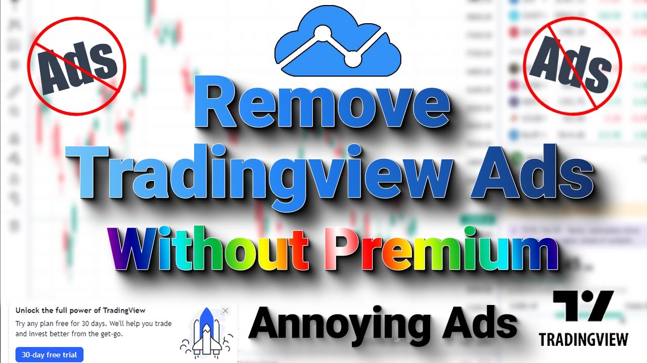 How to Remove Tradingview Ads | How to Remove Ads On Tradingview For ...