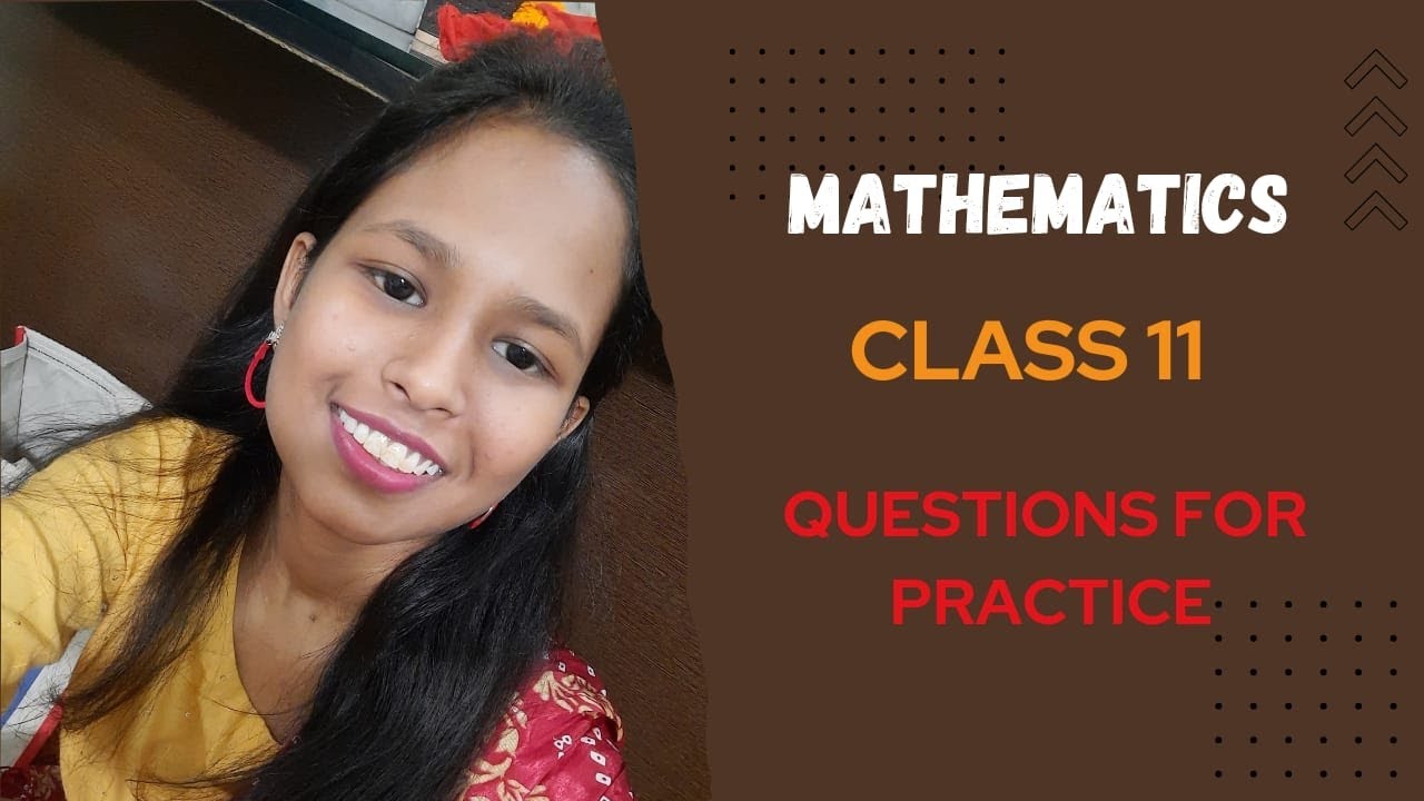 Class 11 maths questions for practice #annugupta #brs #class11 #mathematics - YouTube