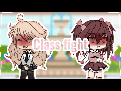 Class Fight | GLMV - YouTube