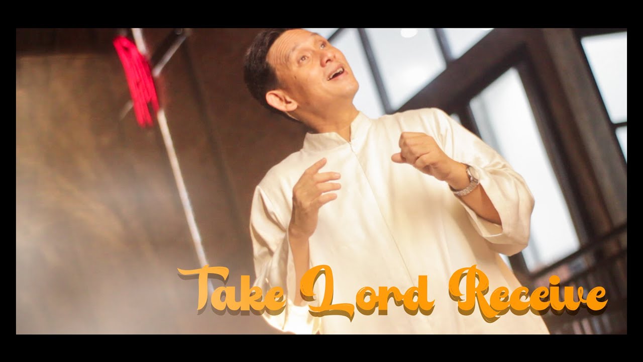 Take Lord Receive - YouTube