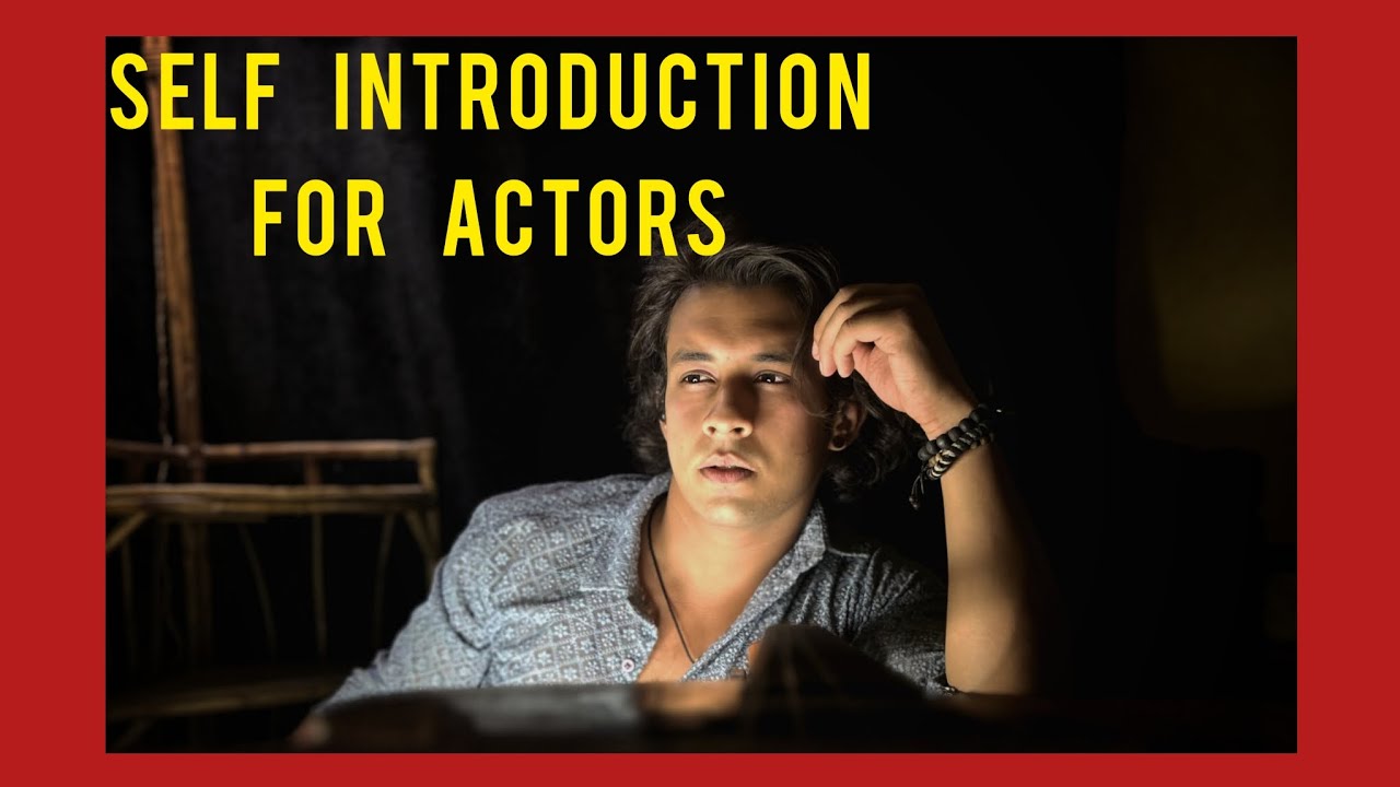 Self introduction for Actors | Introduction video by Actor Ankit Sharma ...