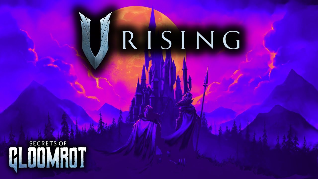 Gloomrot is our next destination so let's go | V Rising: Secrets of ...