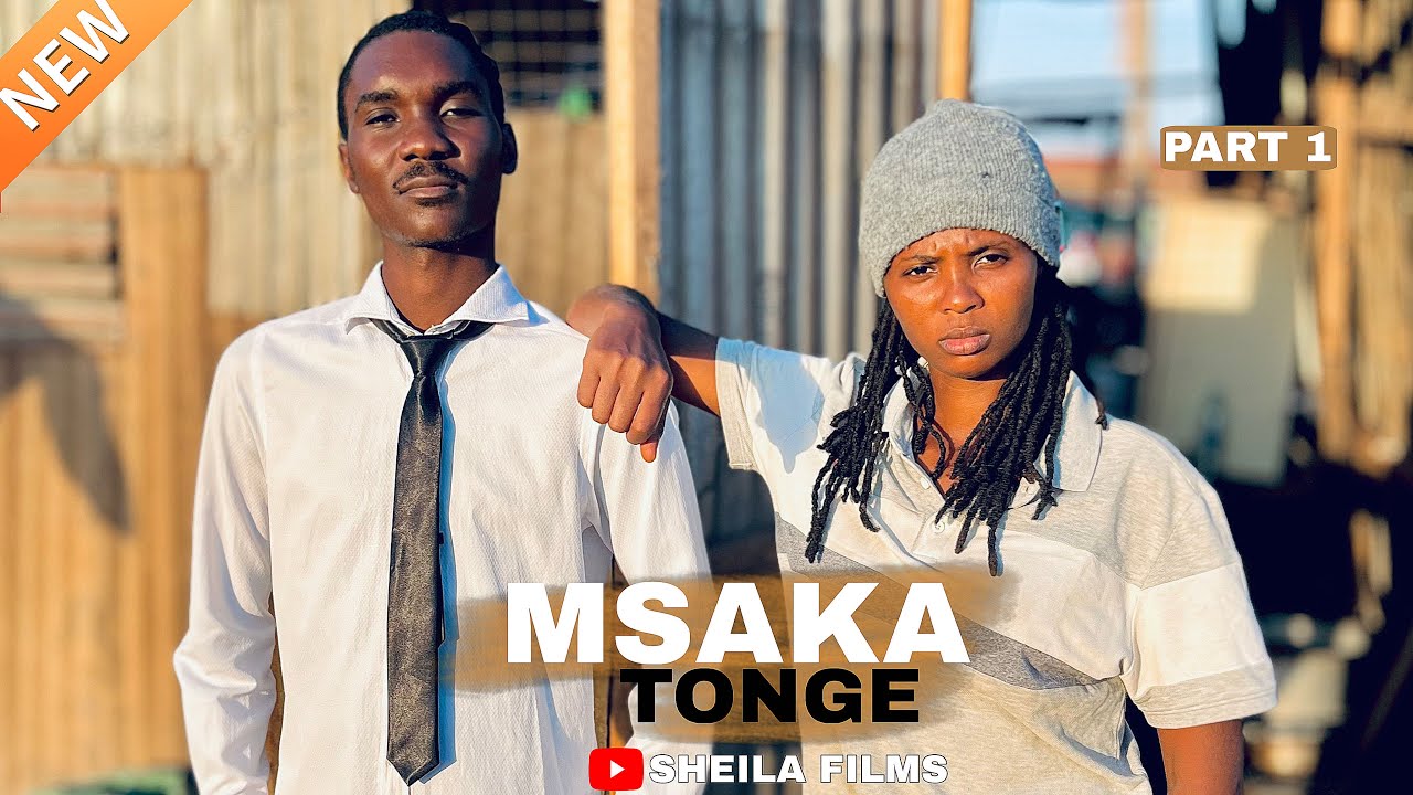MSAKA TONGE | PART 1 - YouTube