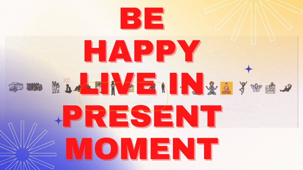 How to Live in present moment - YouTube