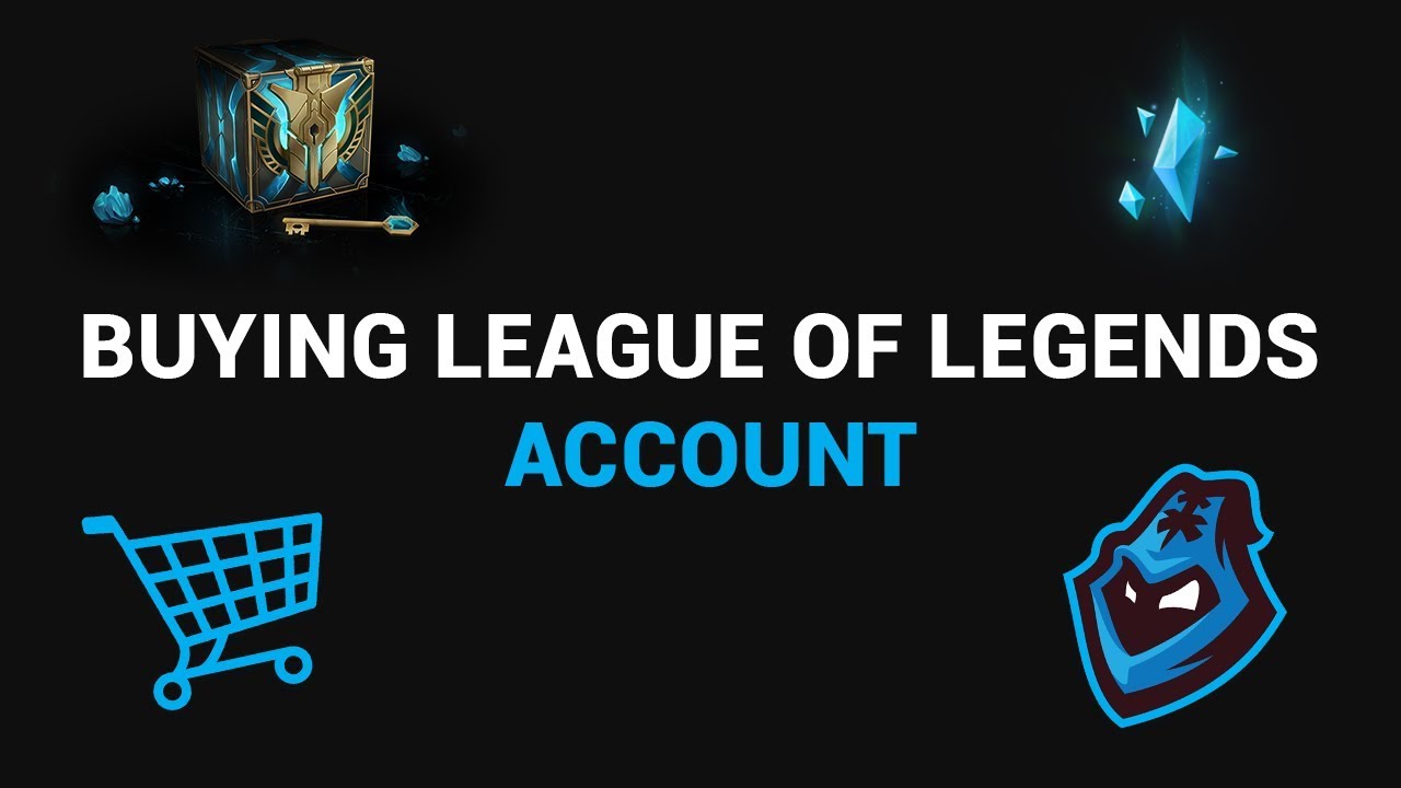 Buying League of Legends account - YouTube