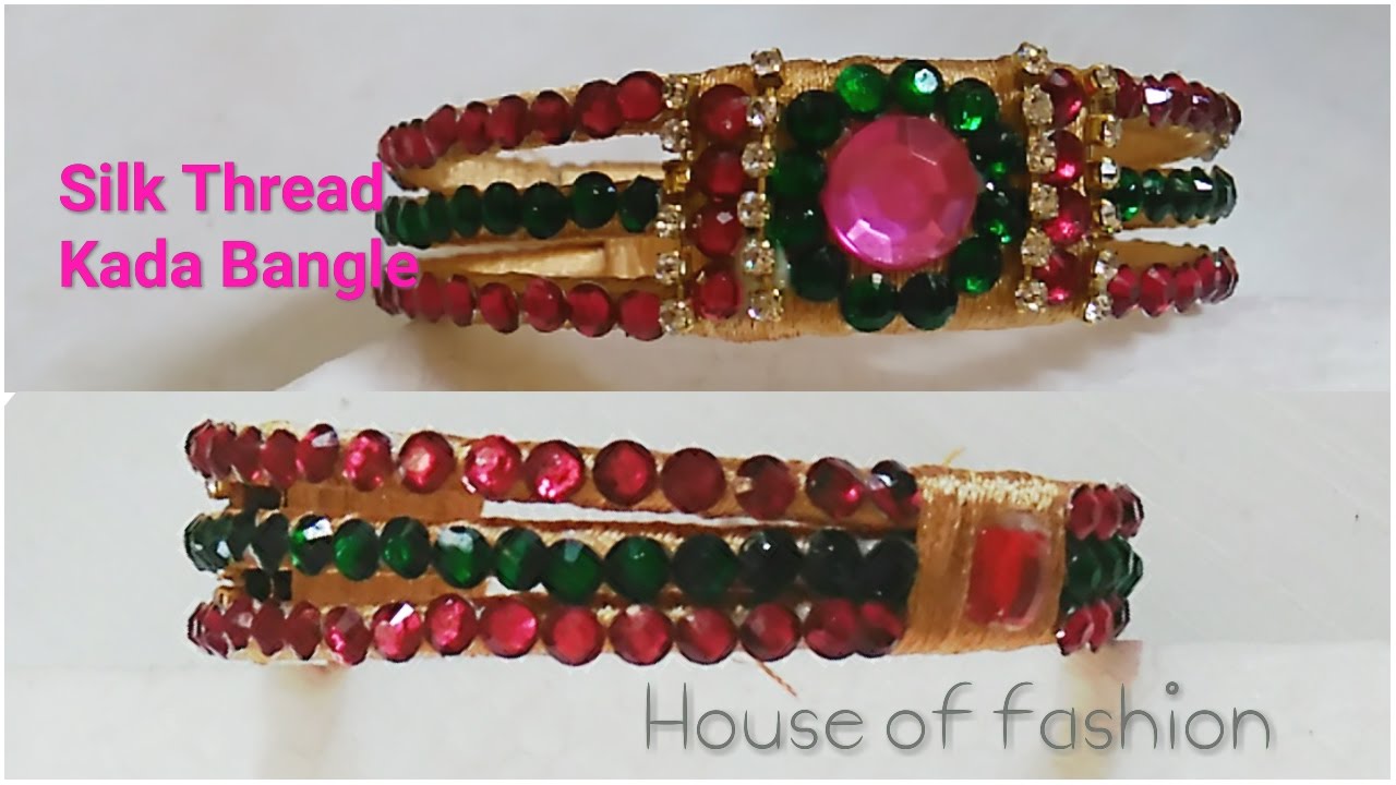 How To Make Silk Thread Designer Kada||Stone Bangles..!! - YouTube
