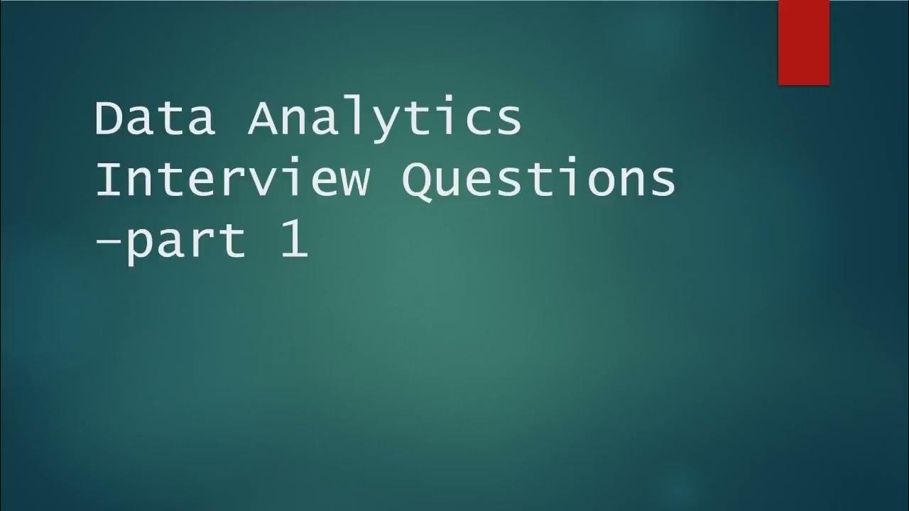 Data Analytics Interview Questions Part 1 Interview Dataanalytics Datascience Dataanalysis