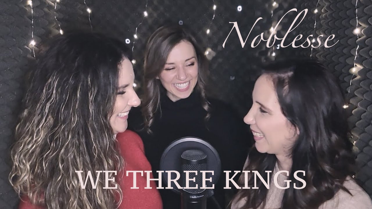 Noblesse - We Three Kings COVER (Official Video) - YouTube