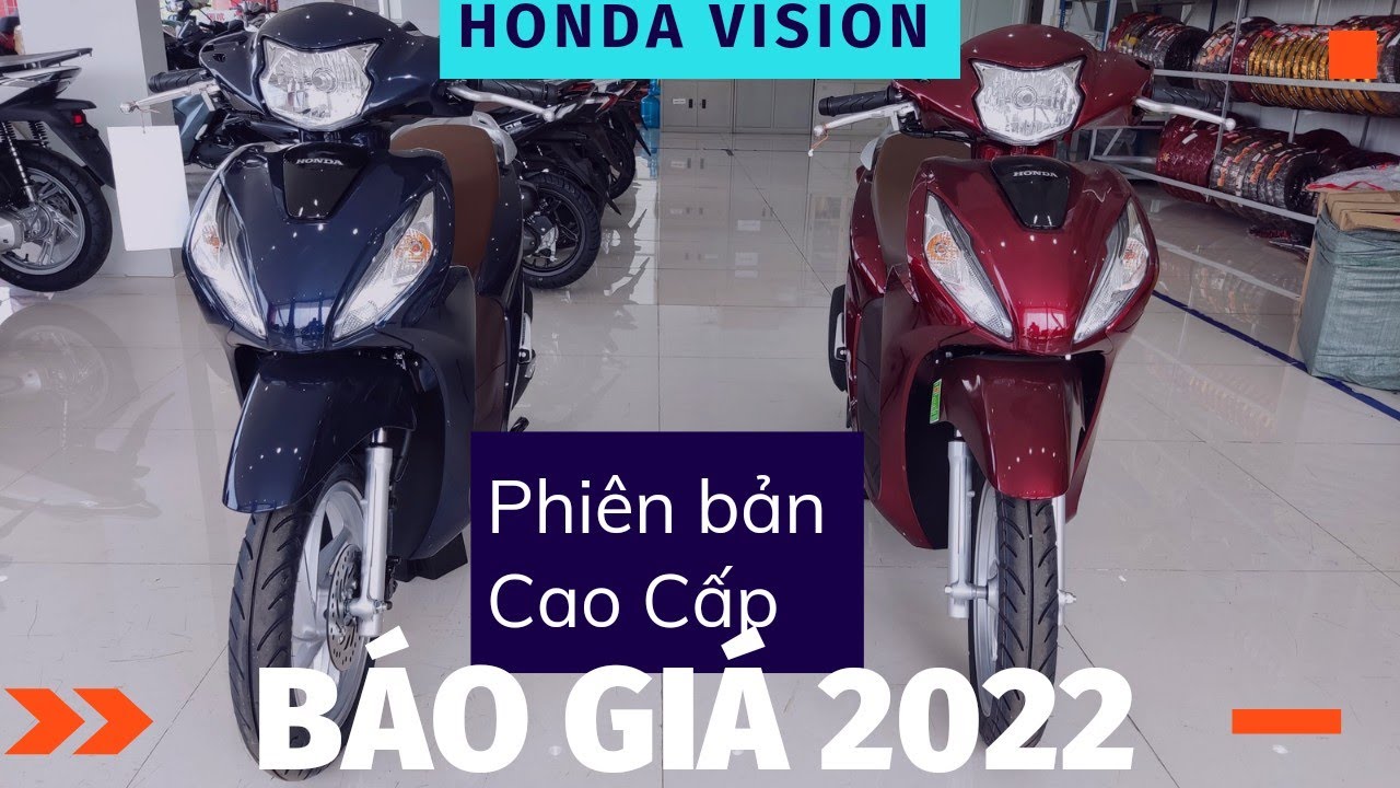 Honda Vision 2022. Vision 2022 phiên bản cao cấp. báo giá vision 2022 ...