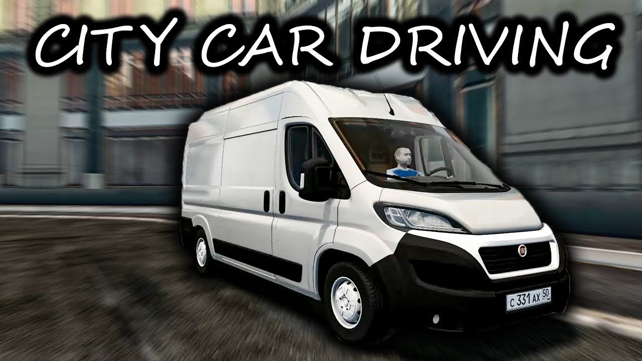 FIAT DUCATO PANEL VAN L2H2 2014.CITY CAR DRIVING 1.5.9.2. - YouTube