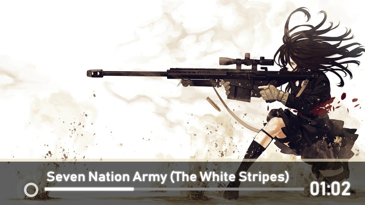 Nightcore 」 Seven Nation Army - YouTube