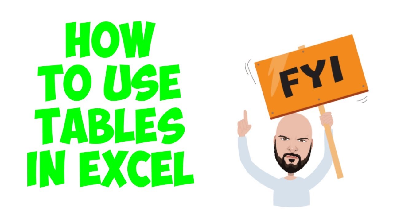 How to use a Tables in Excel - YouTube