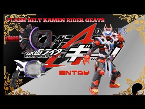 MAIN GAME FLASH BELT KAMEN RIDER GEATS PART 3 - YouTube