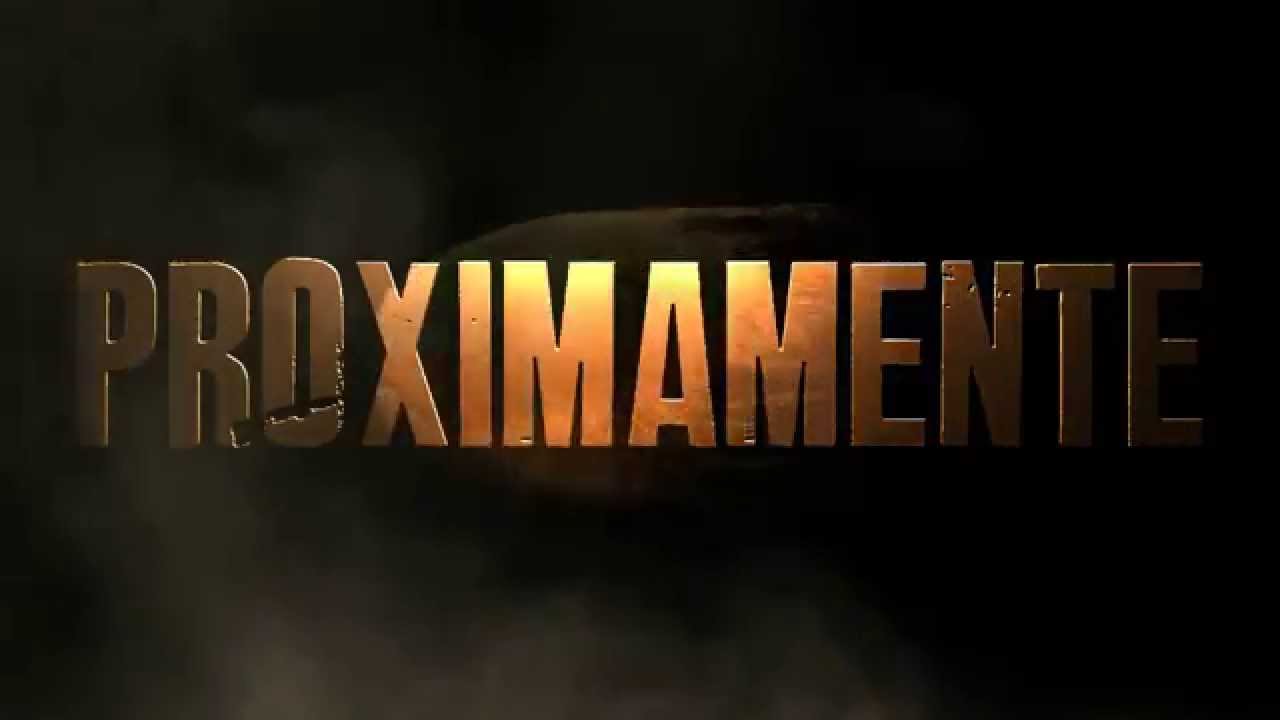 PROXIMAMENTE - YouTube