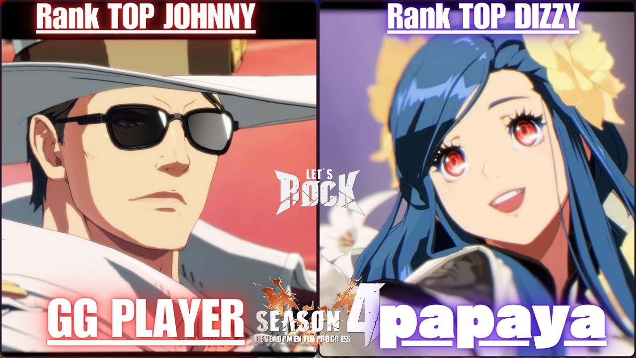 GGST Rank TOP JOHNNY /ジョニー [ GG PLAYER ] vs Rank TOP DIZZY / ディズィー ...