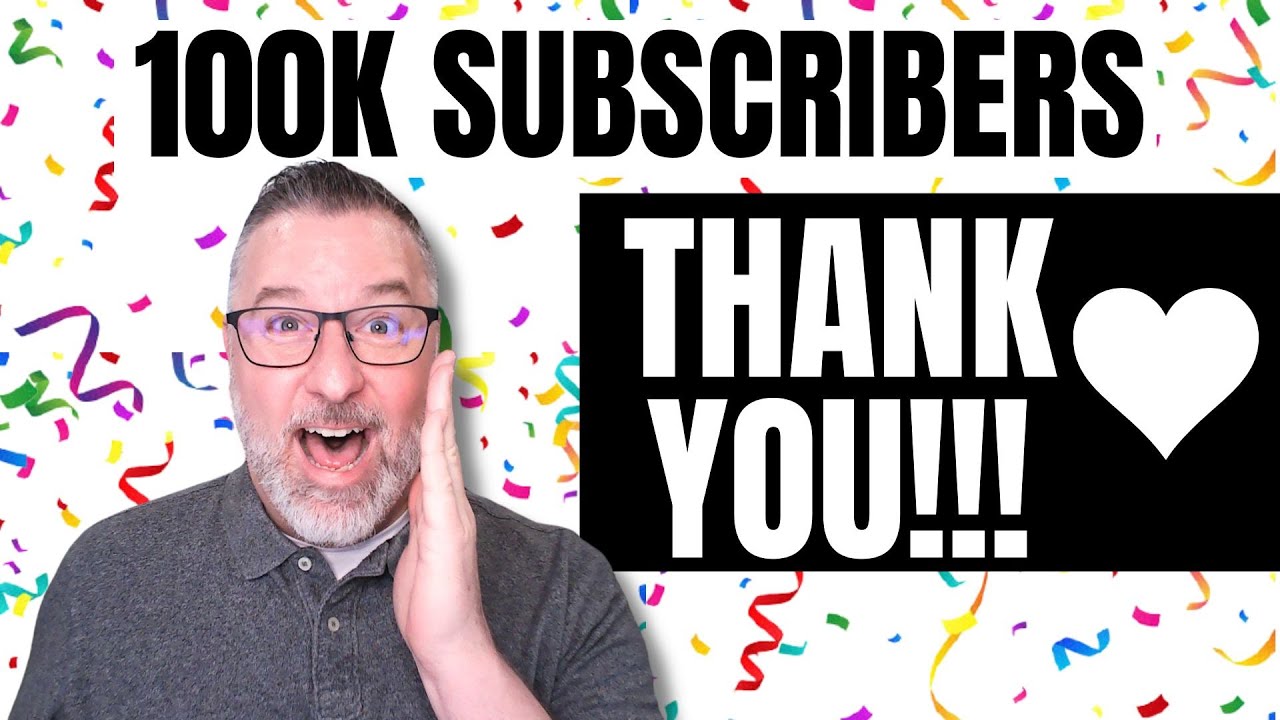 Thank YOU for 100K Subscribers! 🎉 - YouTube