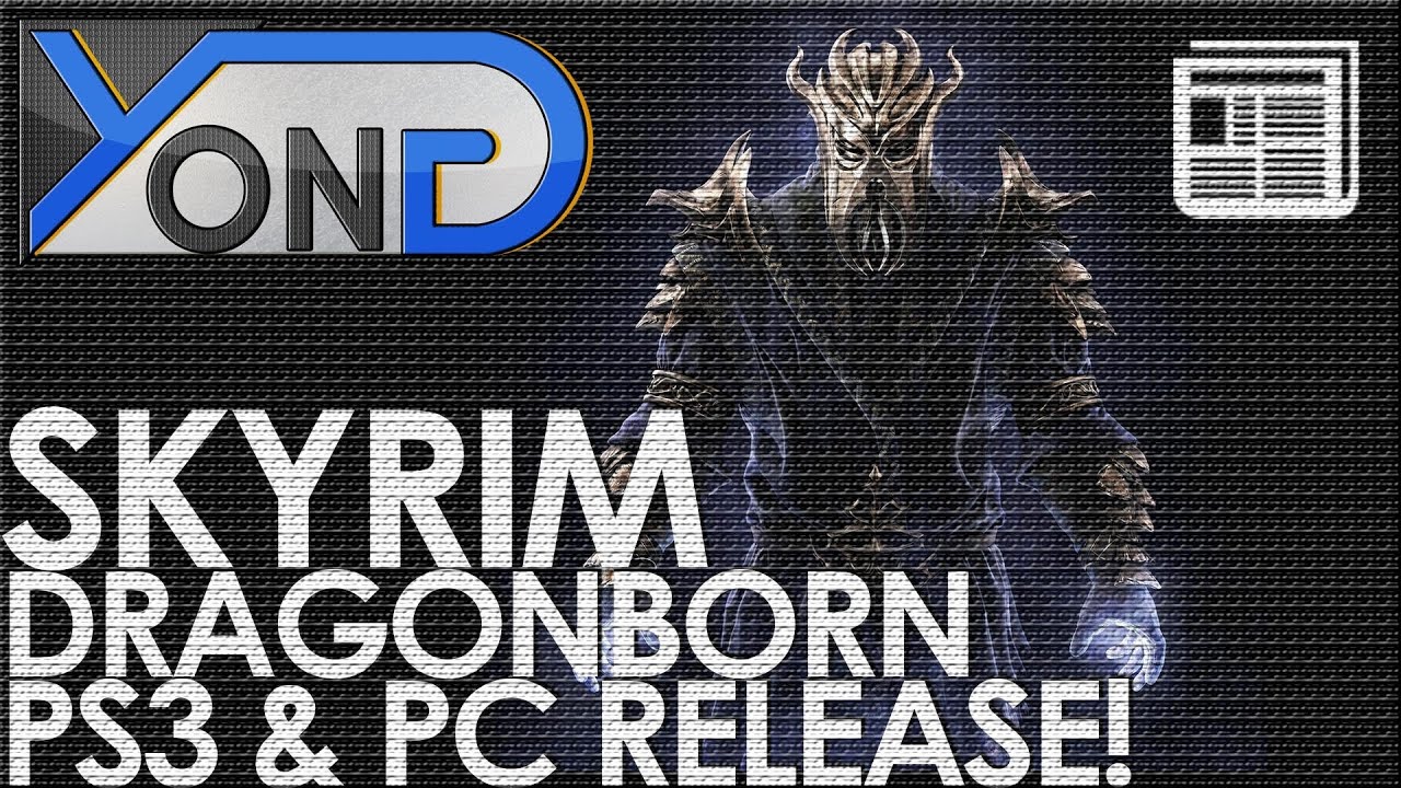 Skyrim: Dragonborn DLC - PC & PS3 For Early 2013! - YouTube