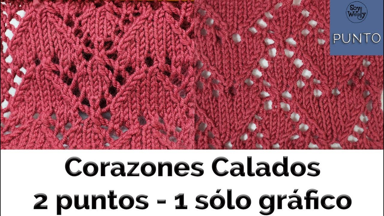 Dos tipos de Corazones Calados con 1 mismo gráfico - Soy Woolly - YouTube