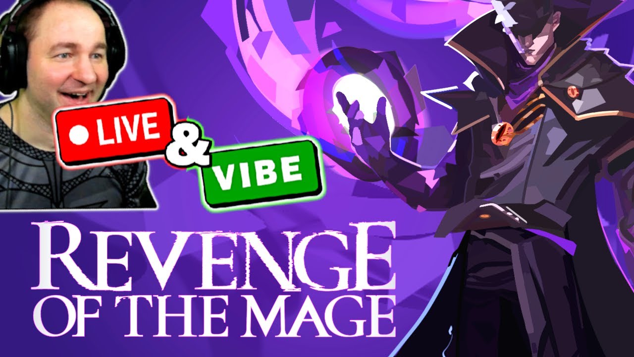 Revenge Of The Mage Early Access - 🔴 LIVE - YouTube