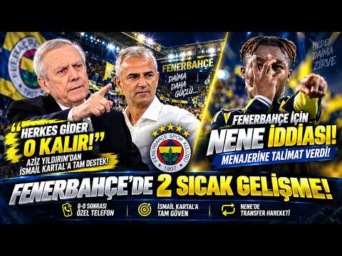Aziz Yıldırım’dan İsmail Kartal’a Olay Sözler! “Herkes Gider O Kalır” | Nene’den Flaş Hamle!