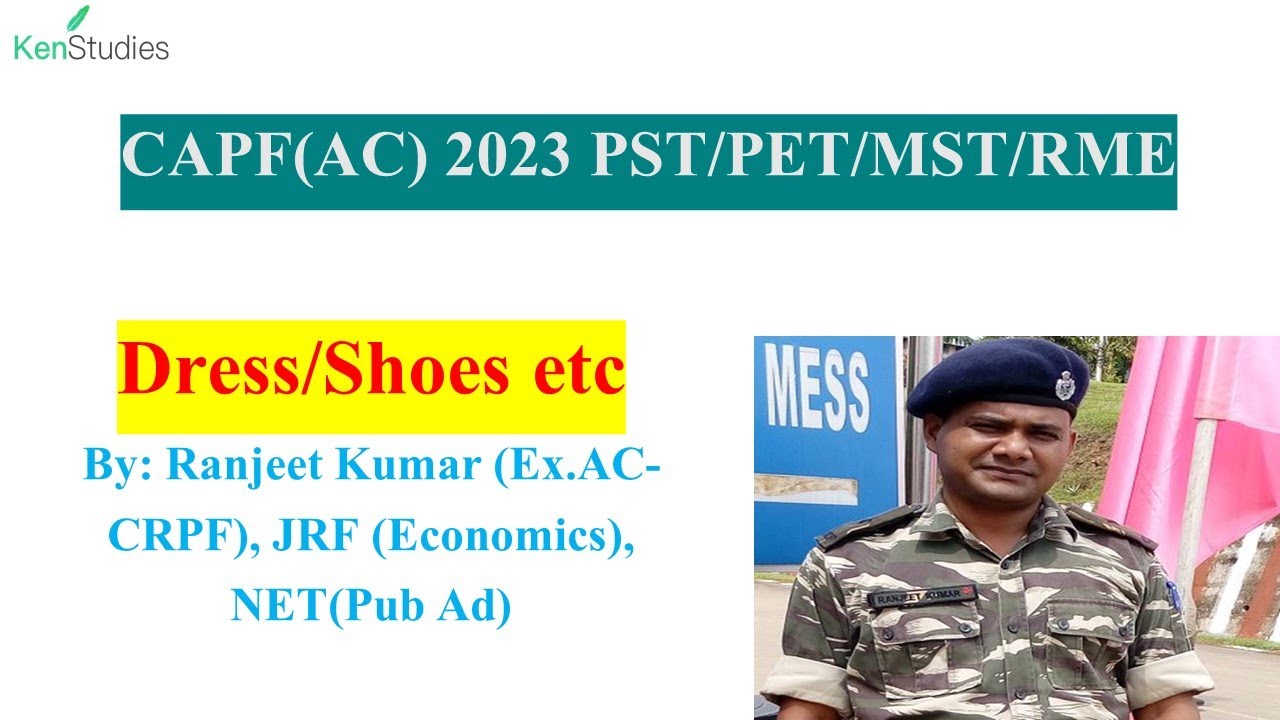 CAPF (AC)2023 PST PET Doubts about Dress, Shoes etc?? - YouTube