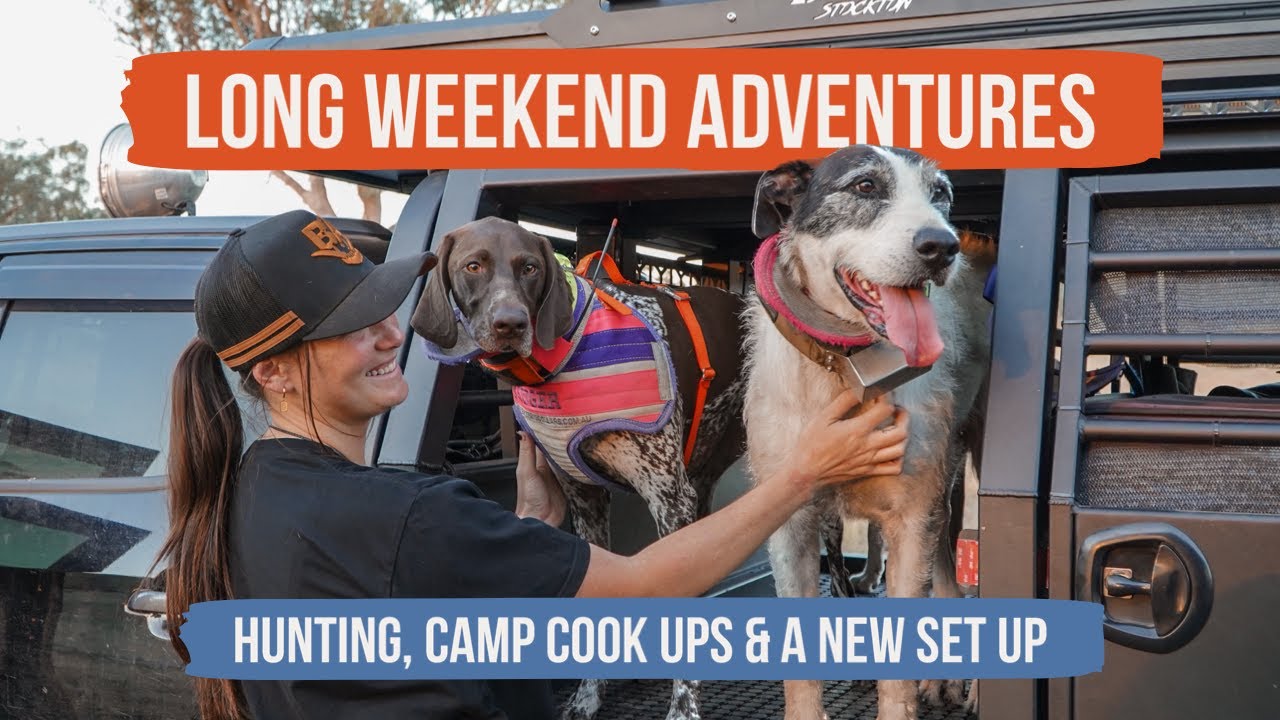 THE ULTIMATE LONG WEEKEND! HUNTING FOR DEER & BOARS, CAMP COOKING ...