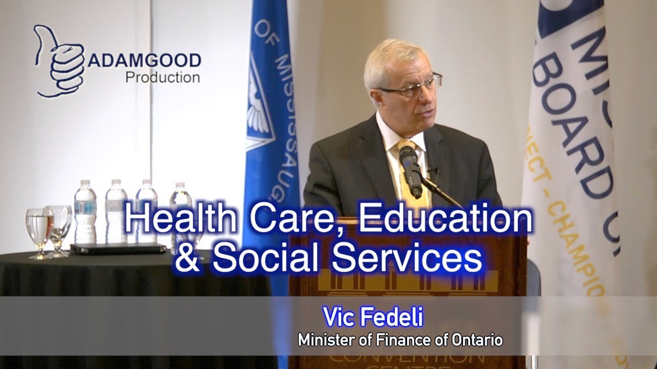 Vic Fedeli - Ontario Minister of Finance - Health Care, Education & Social Services - YouTube