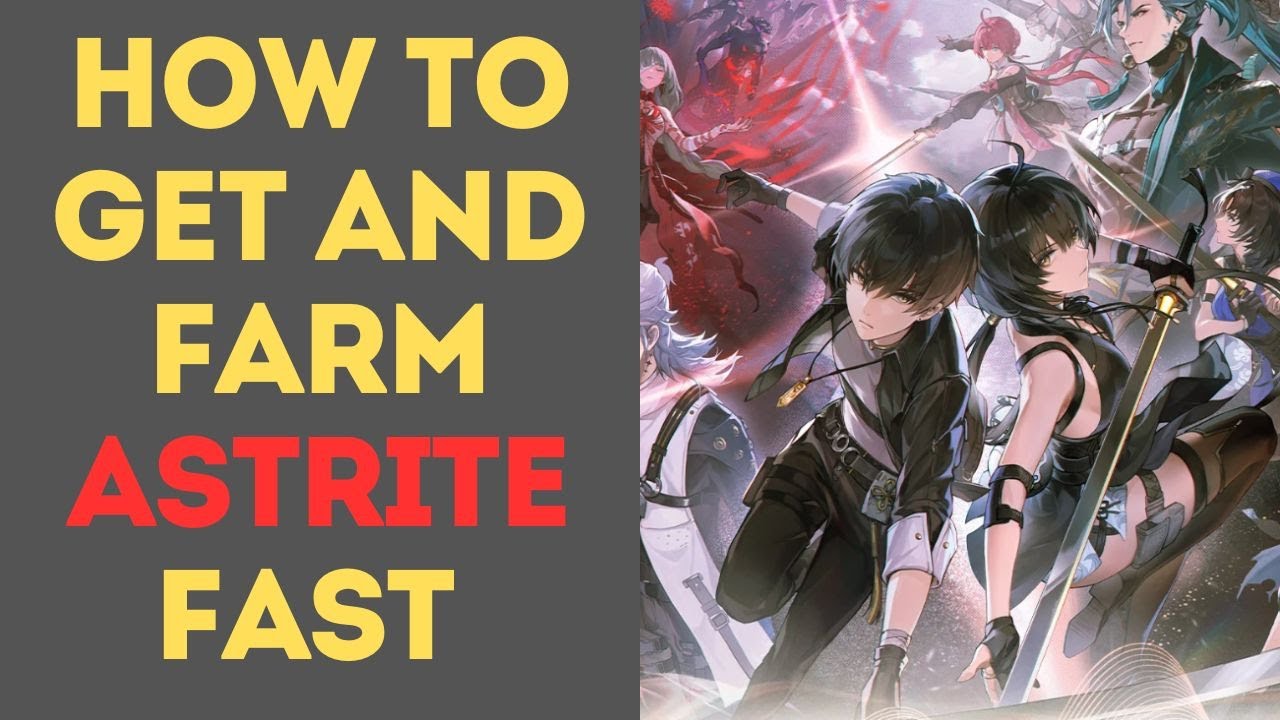 How to Get and Farm Astrite Fast - Wuthering Waves - YouTube