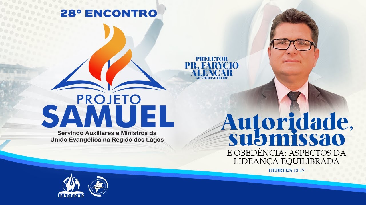 28º PROJETO SAMUEL 09-03-2024 - YouTube