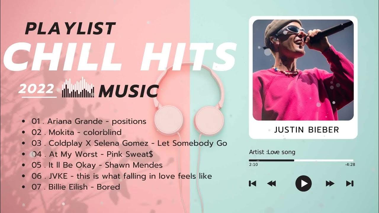 Chill Hits Top Chill Songs Spotify Playlist 2022 Best Chill chill-hits-top-chill-songs-spotify-playlist-2022-best-chill