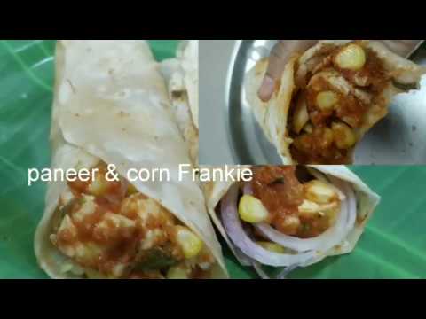 Street style Paneer veg Frankie recipe!paneer with sweet corn & baby ...