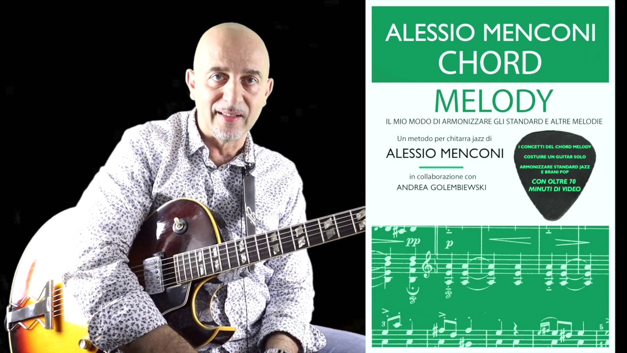 "Chord Melody" | Il metodo di Alessio Menconi (pdf con tab e partiture ...