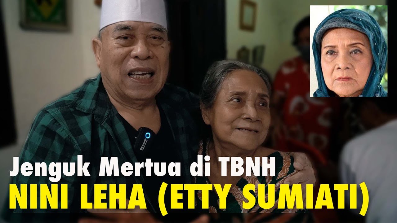 Jenguk NINI LEHA (ETTY SUMIATI) Mertua Haji Muhidin di TBNH | VLOGue ...