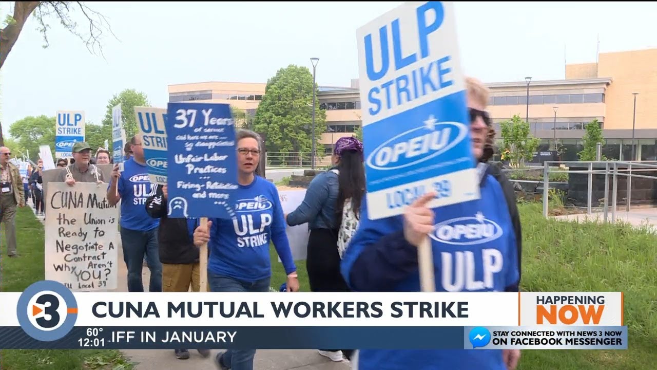 CUNA Mutual Group employees begin strike claiming unfair labor ...
