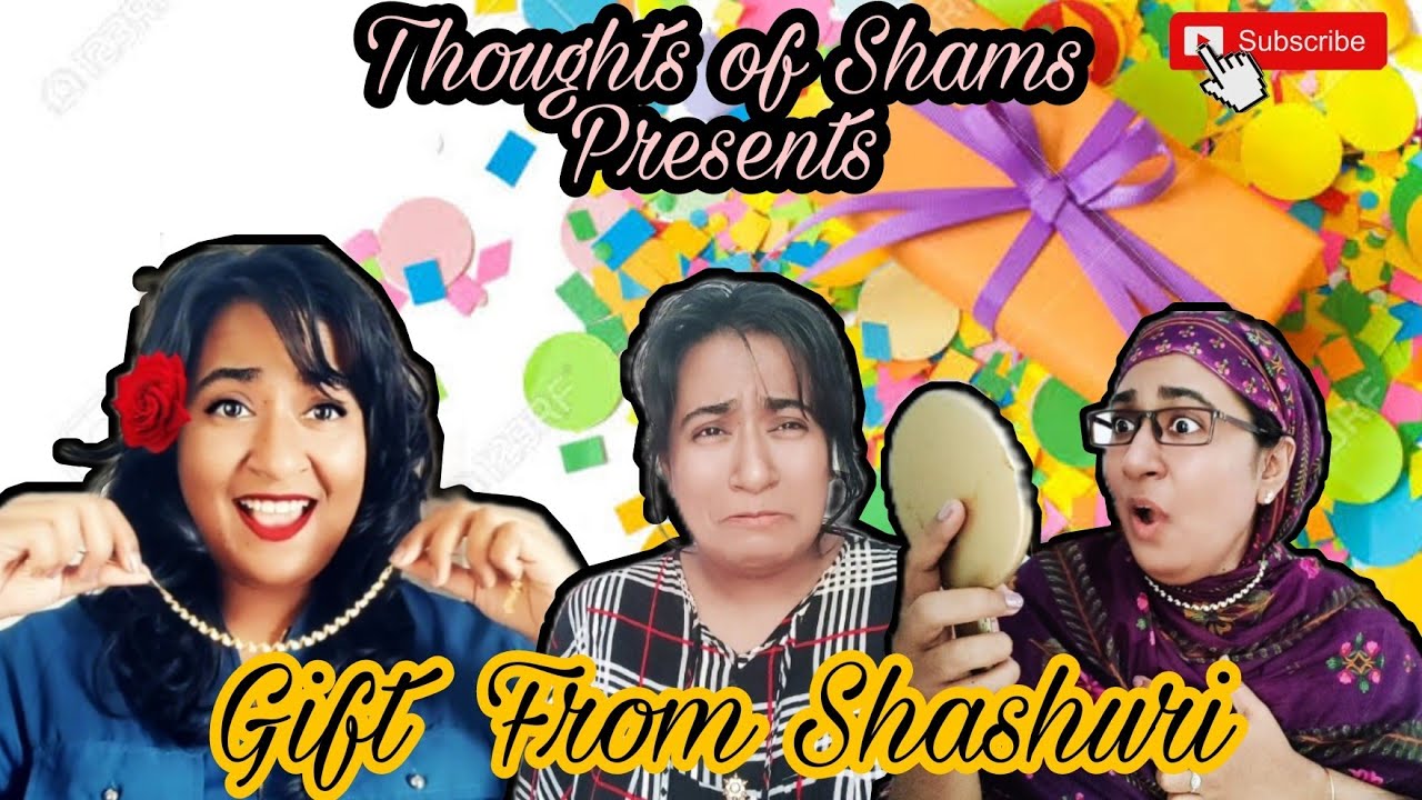 Gift From Shashuri 😜😂/ New Funny video / Thoughts of Shams - YouTube
