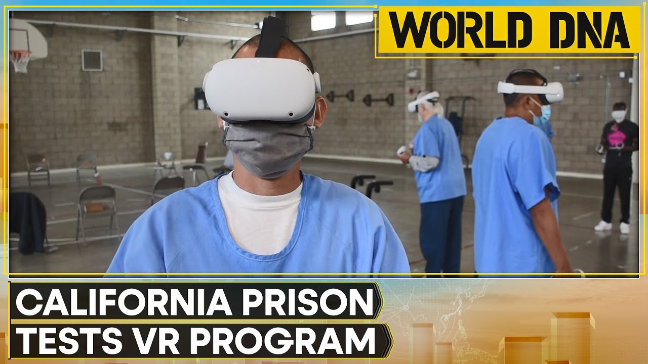 California Prison Tests VR to Help Inmates Reconnect With Society ...