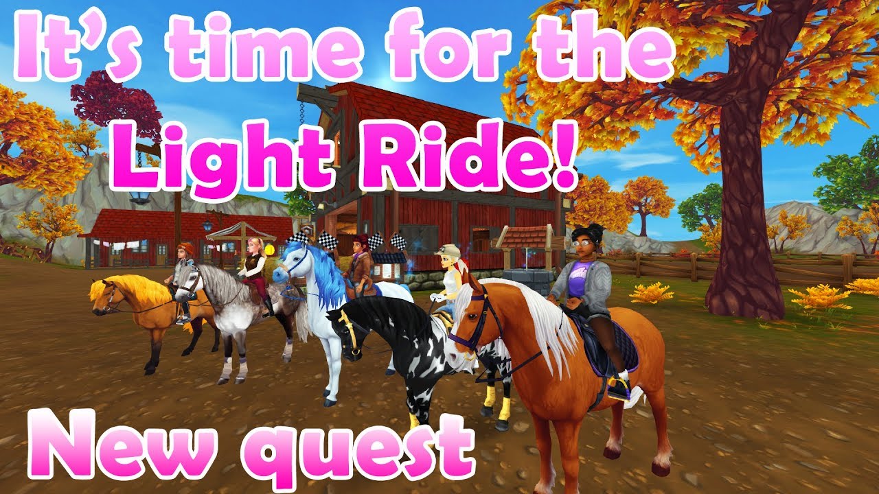 New Quest! It’s time for the Light Ride! Star Stable Online - YouTube