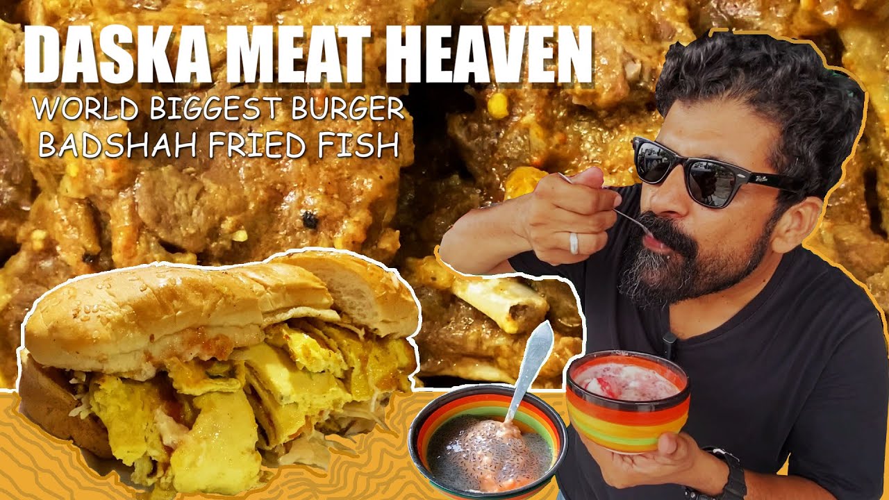 Extreme food travel | Badshah ki fried fish Daska | Goraya burger ...