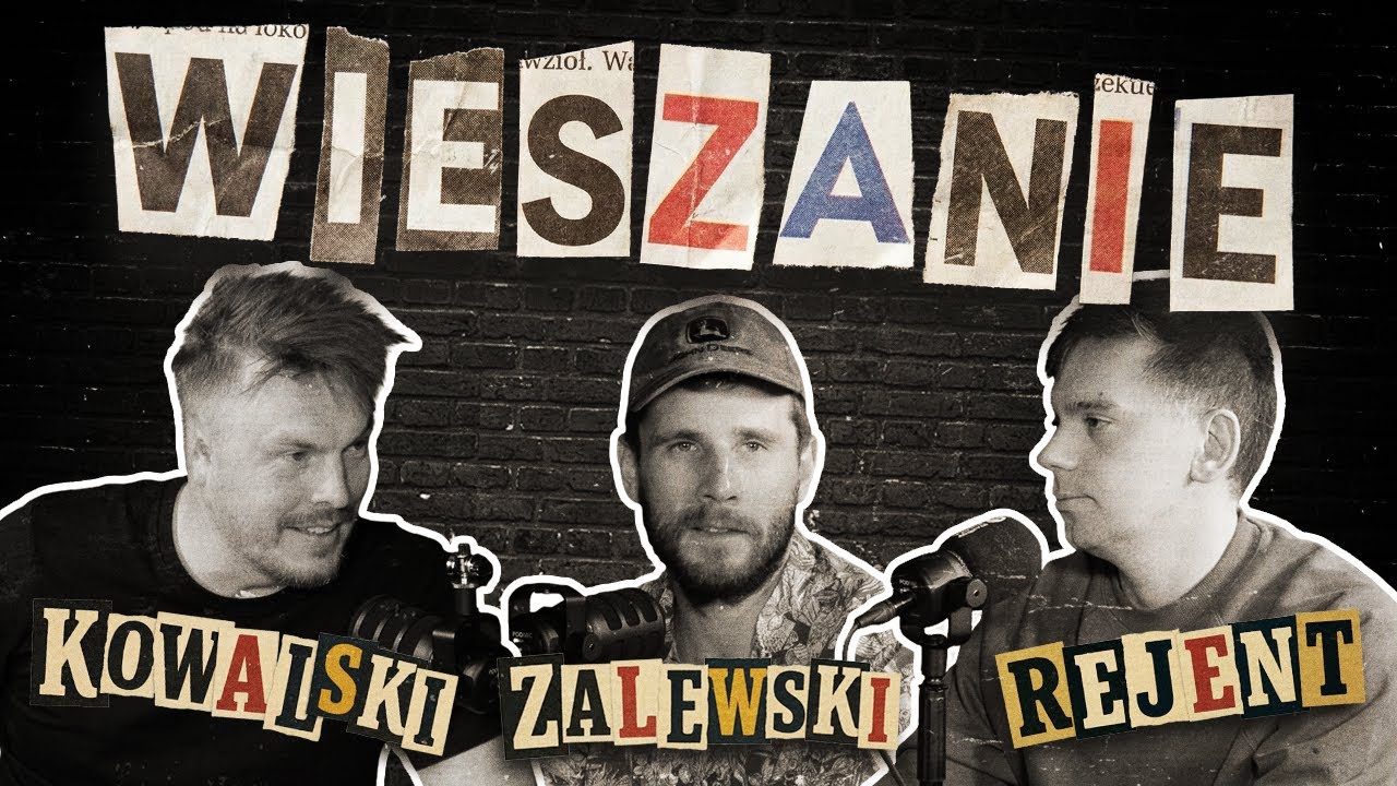 Wieszanie (Na Podcaście Gizy i Szumowskiego Psów) - Kowalski / Rejent ...